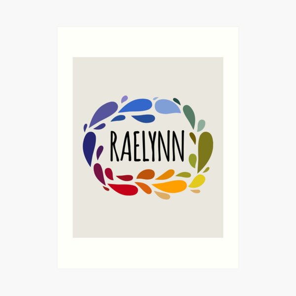 "Raelynn - Names for Wife Daughter and Girl" Art Print for Sale by ...