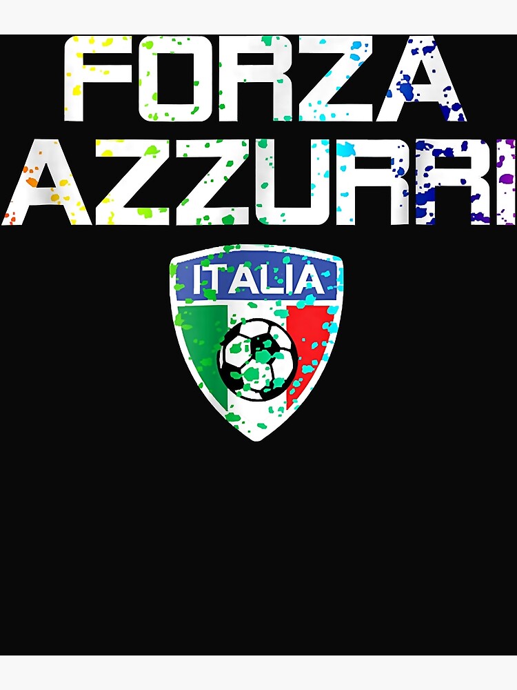 "Italia Jersey Forza Azzurri Paint Splatter Calcio Classic T-Shirt.png ...