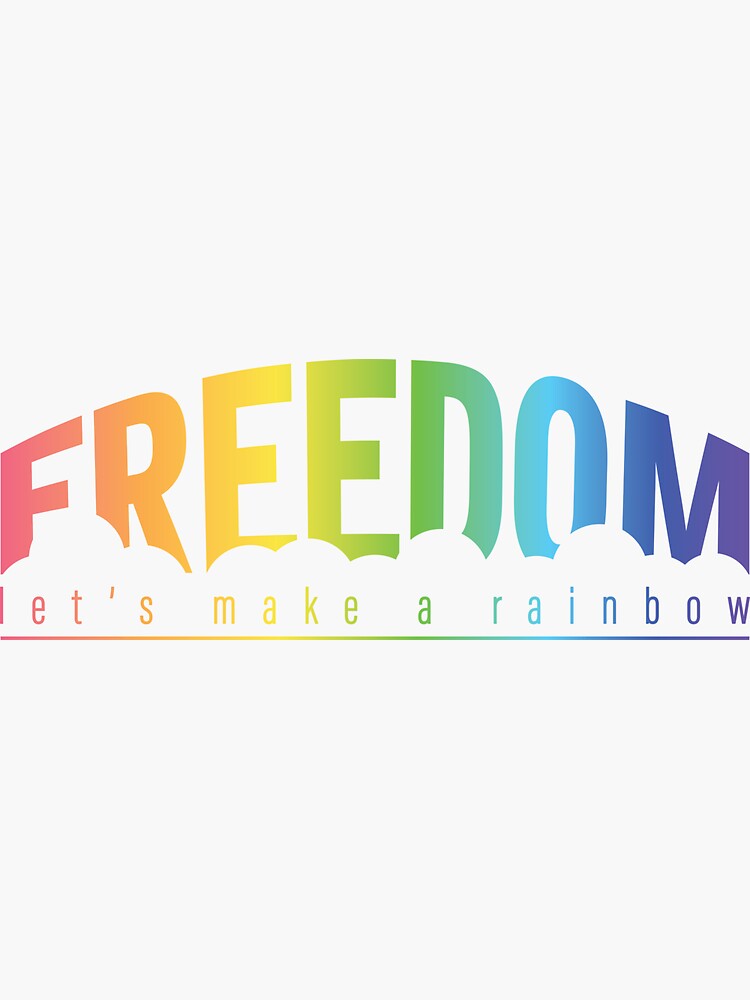 "Rainbow (Freedom Rainbow)" Sticker by rasitadesign | Redbubble