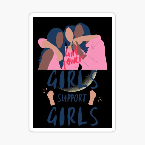 "Support the Girls" Sticker by Mahabirsingh | Redbubble