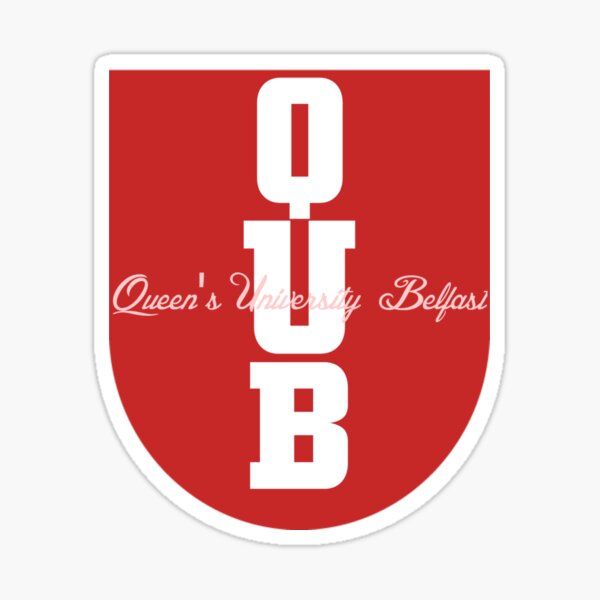 "Queen's University belfast" Sticker for Sale by Ripoubsb | Redbubble