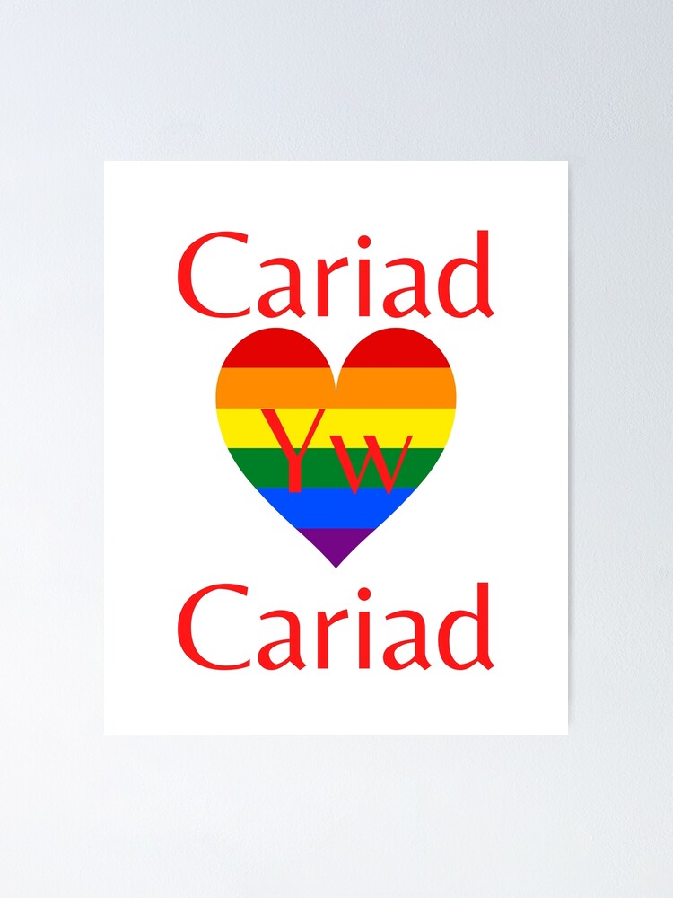 "Cariad Yw Cariad LGBT Design" Poster for Sale by CFintzDesigns | Redbubble