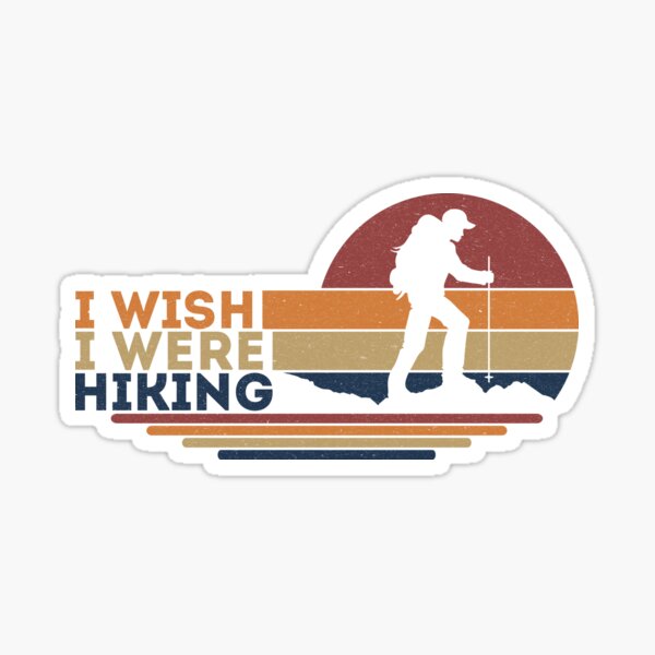 "Hikers - Hikes Lover - Hiking Lovers" Sticker for Sale by Anteesocial ...