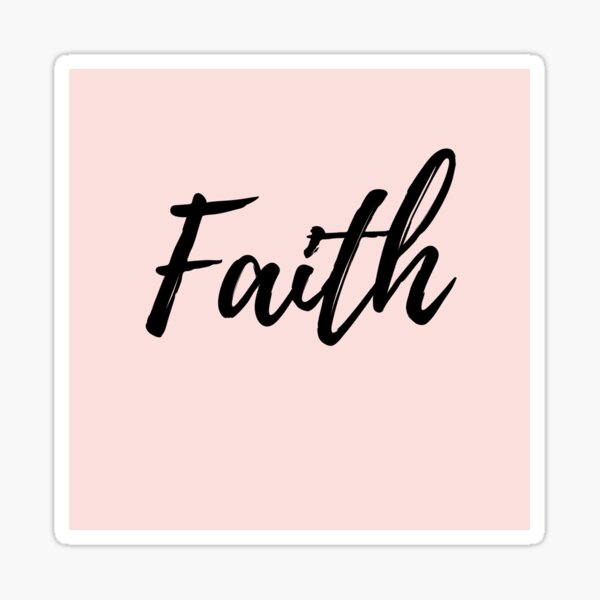 "Faith - Pink Background " Sticker for Sale by ActionFocus | Redbubble