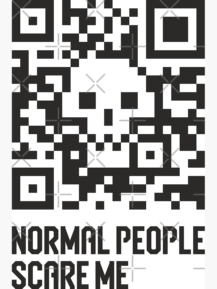 "Skull. Normal people scare me. Skull barcode." Poster for Sale by ...