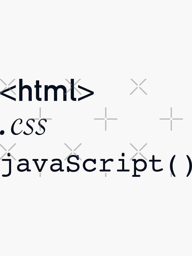 "HTML. CSS. JavaScript." Sticker for Sale by alvaromontoro | Redbubble
