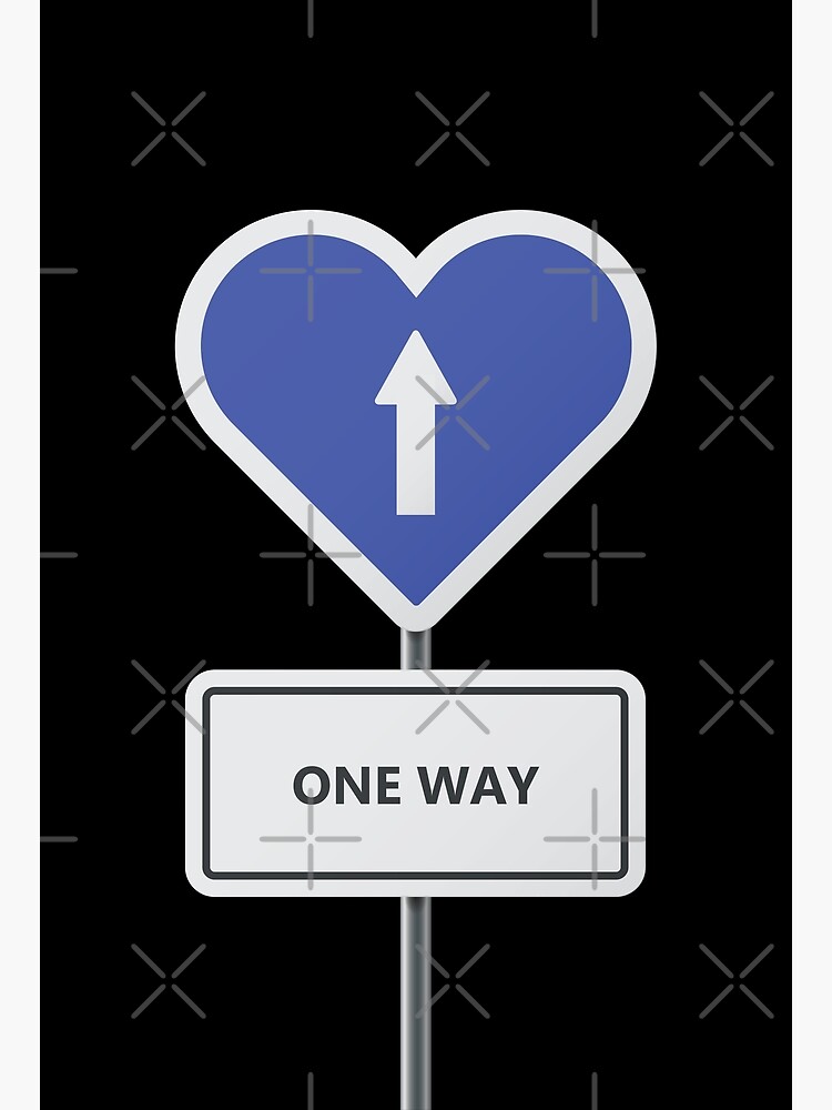 Póster «señal de advertencia - ONE WAY» de Katerina-Gram | Redbubble