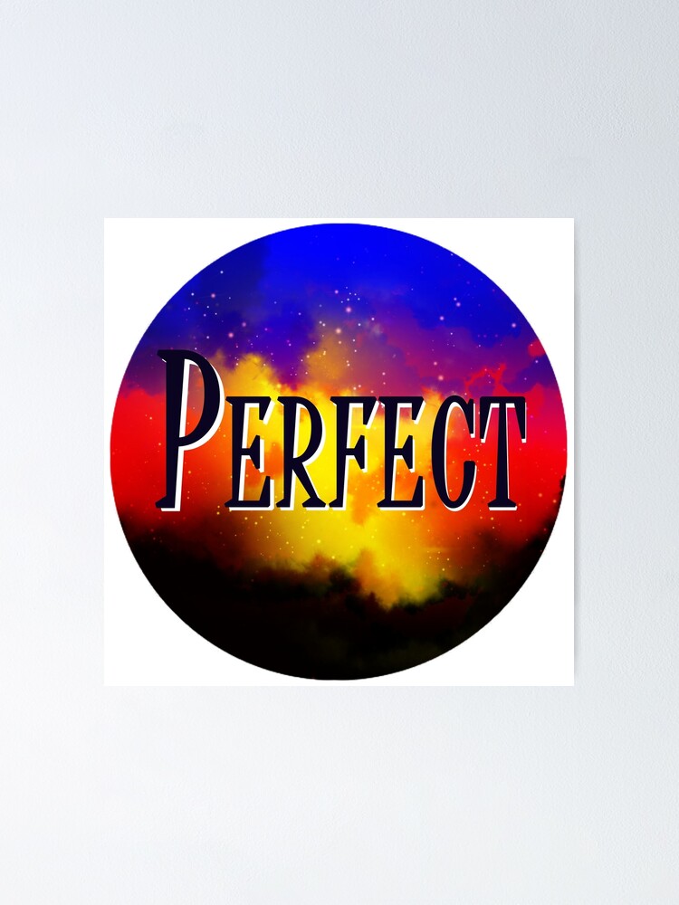 "P for Perfect" Poster for Sale by MelChan1003 | Redbubble
