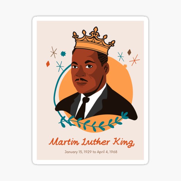 "martin luther king " Sticker by HIIN | Redbubble