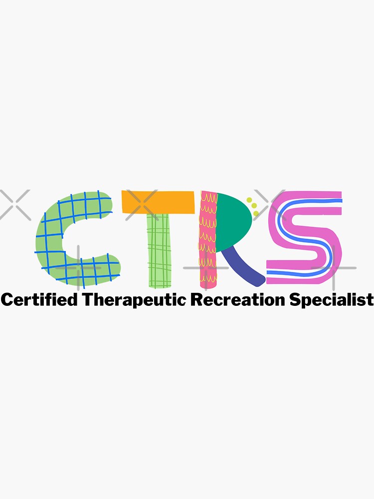 "Fun CTRS Sticker | Recreational Therapist Sticker" Sticker for Sale by ...