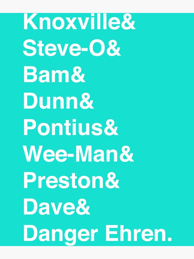 "Jackass Names " Poster by MasCtrl | Redbubble