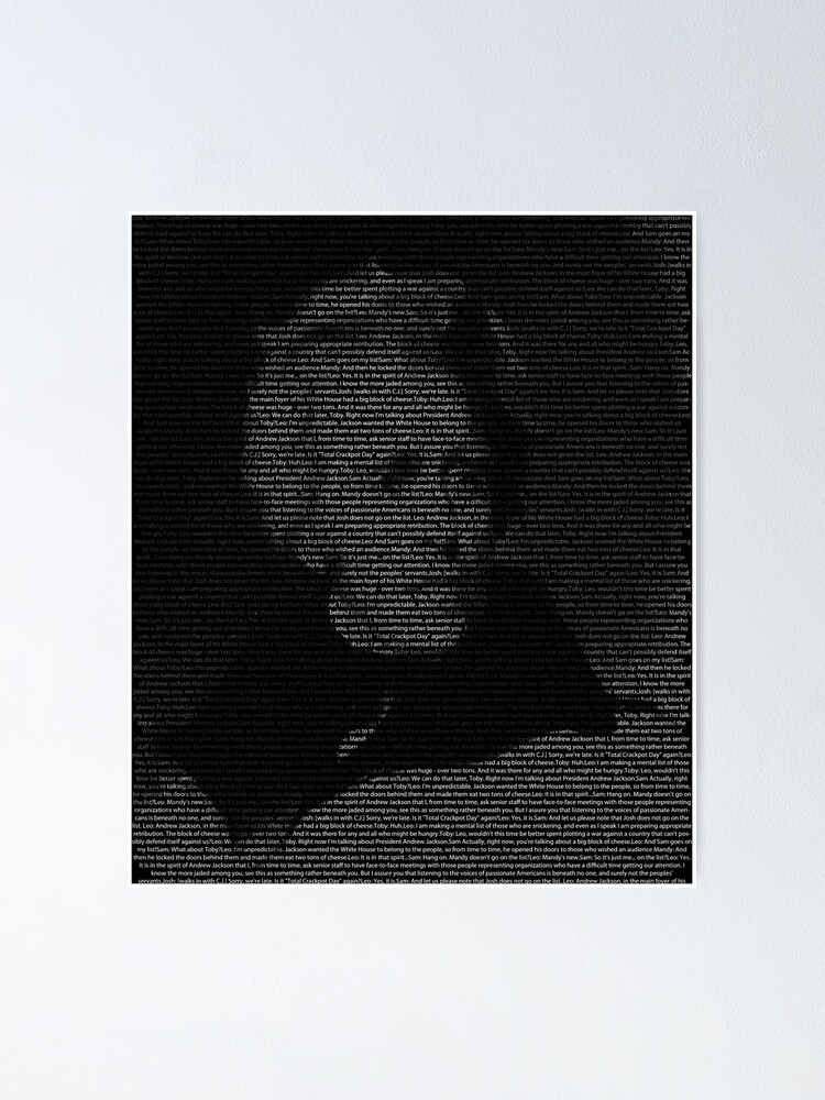 "West Wing Andrew Jackson Big Block Of Cheese" Poster for Sale by ...