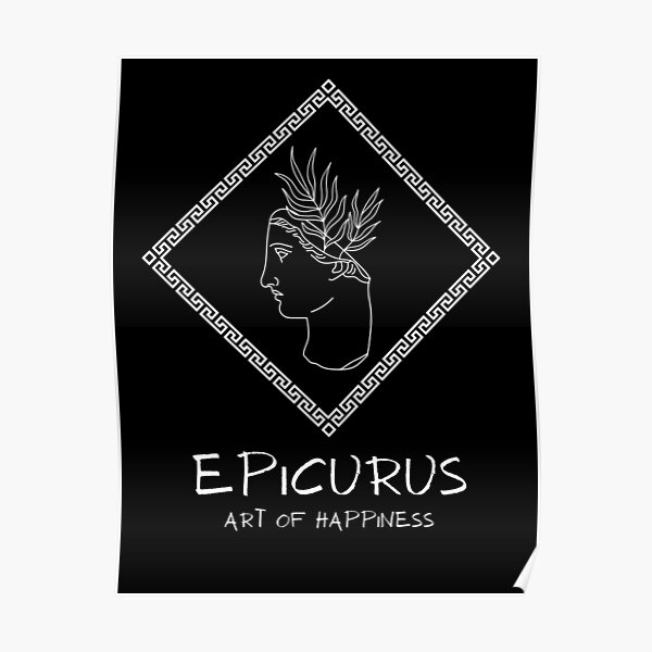 "Epicurus - Ancient Greek Philosopher" Poster for Sale by SpaceArt1 ...