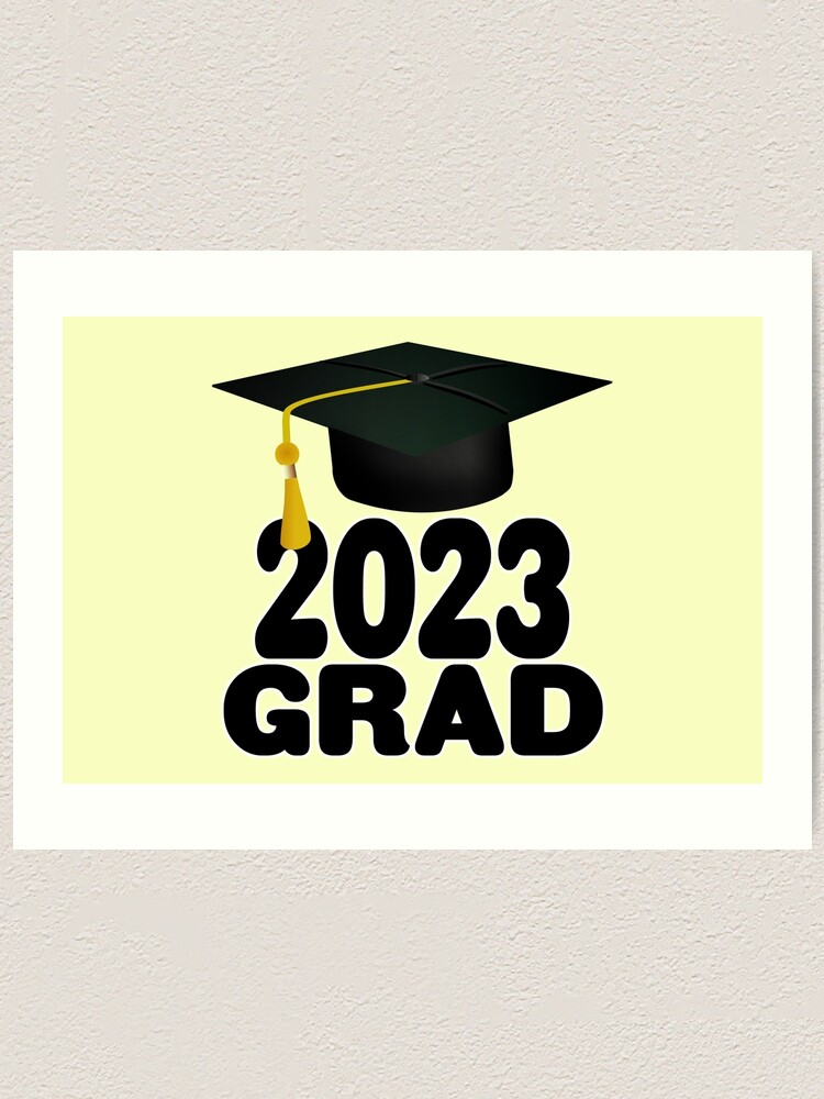 "Class of 2023 Graduation Cap" Art Print by Gravityx9 | Redbubble