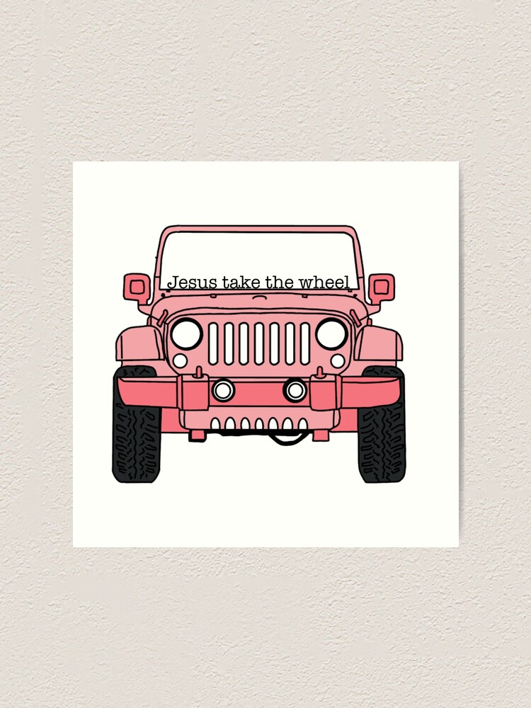 "Jesus Take The wheel Jeep Sticker" Art Print by Simply-Redeem | Redbubble
