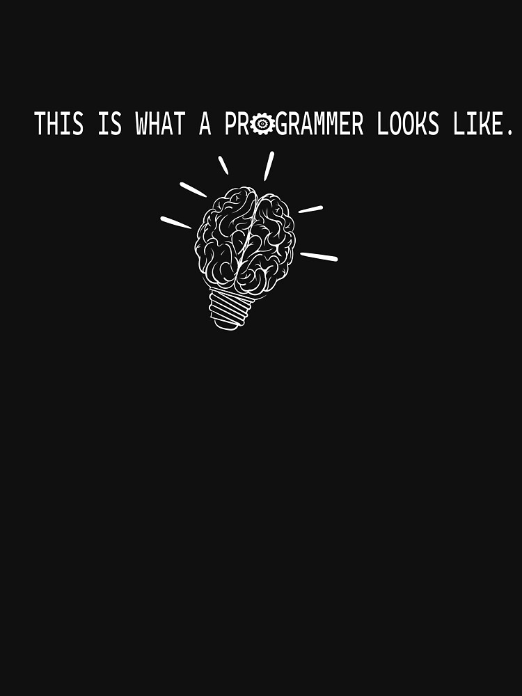 "this is what a programmer looks like, Code Coding & Programming Lover ...