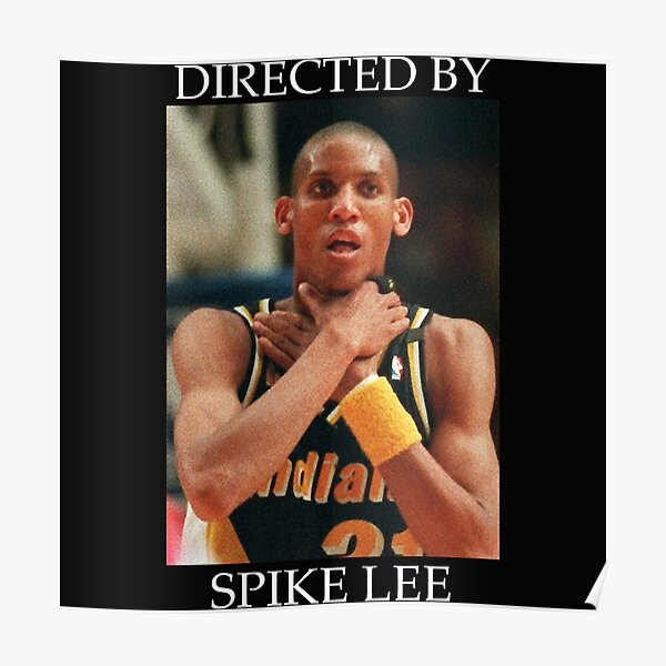 "Choke by Reggie Miller, the legendary Reggie Miller" Poster for Sale ...