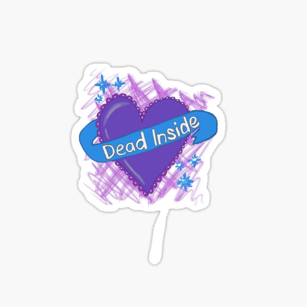 "Dead inside" Sticker by stevencraigart | Redbubble