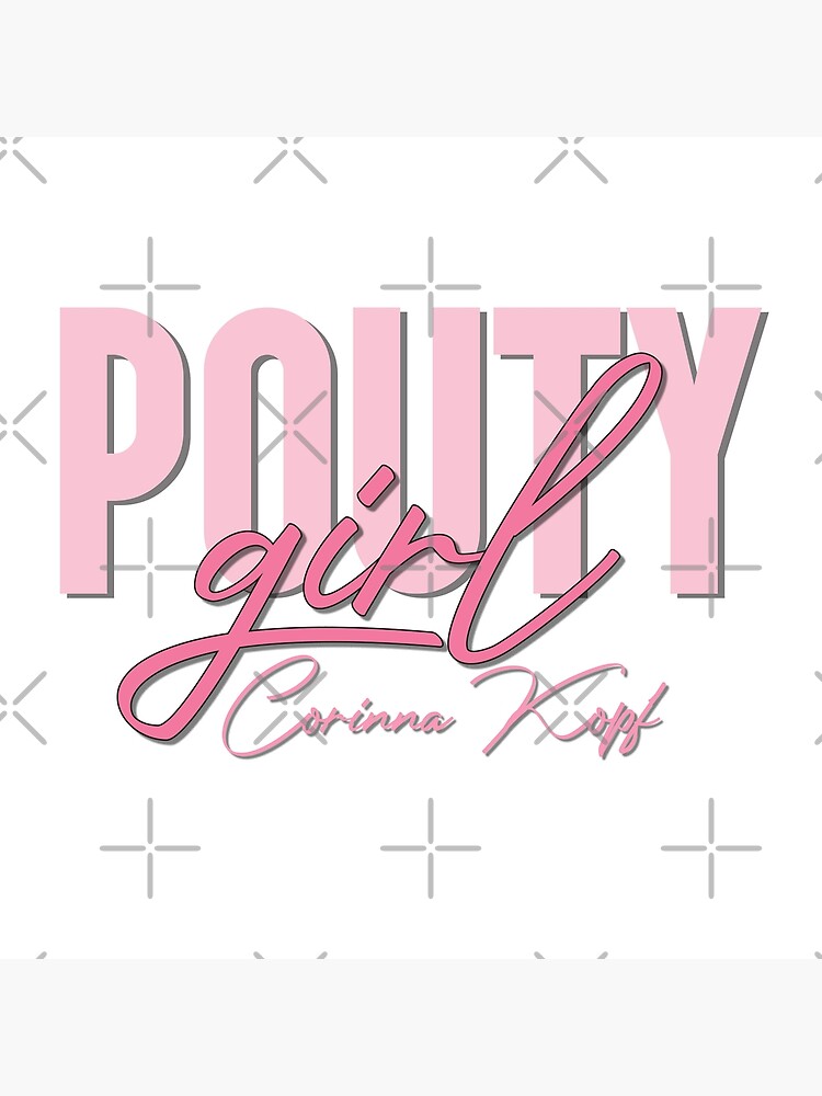 "Corinna Kopf Pouty Girl Shirt,Corinna Kopf" Art Print by graphic-genie ...