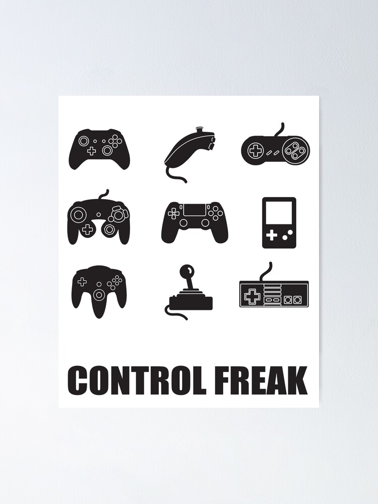 "Funny - Control Freak" Poster by mishodja | Redbubble