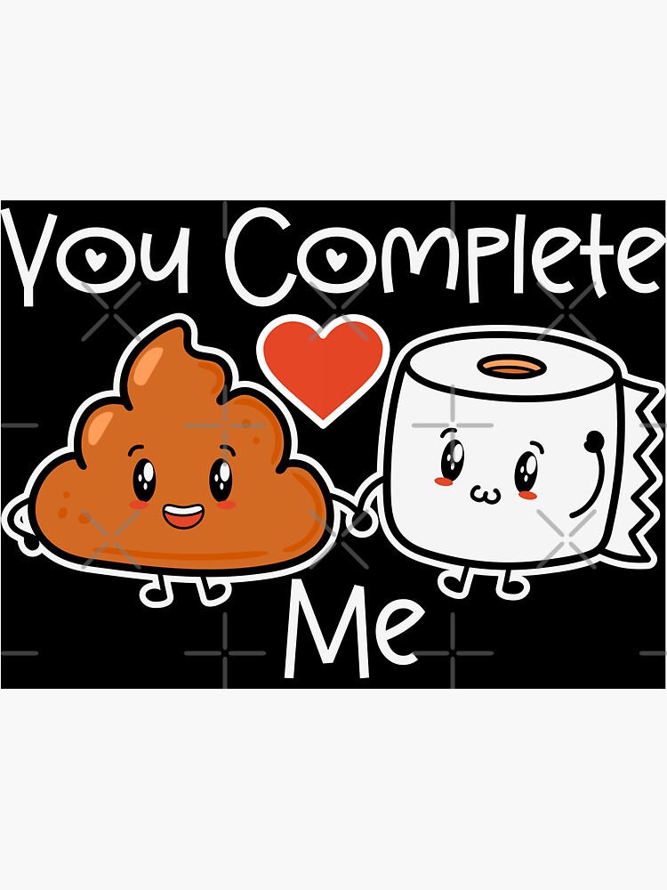 "You Complete Me Funny Valentine" Sticker for Sale by Wheeler-Styl3 ...