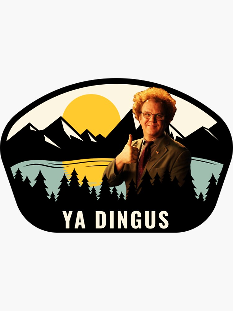 "Steve Brule Ya Dingus" Sticker by TanyaWuckert | Redbubble