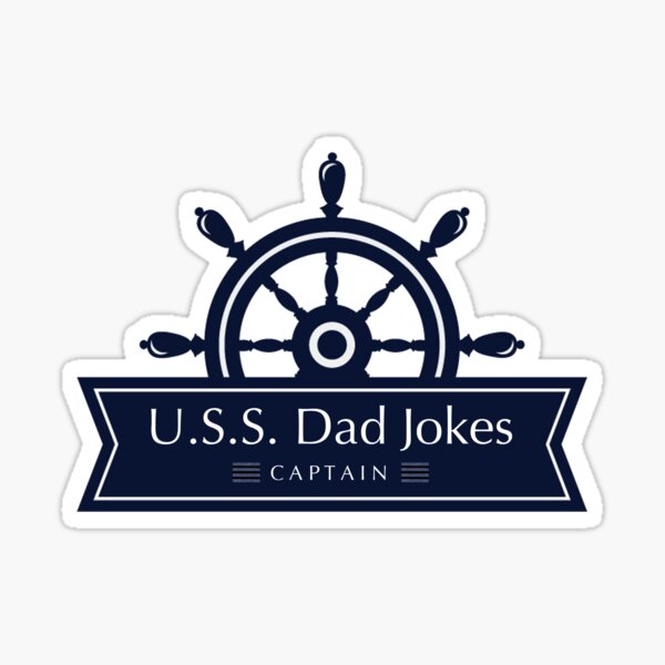"Captain Dad Jokes | Nautical" Sticker for Sale by AllusionFusion ...