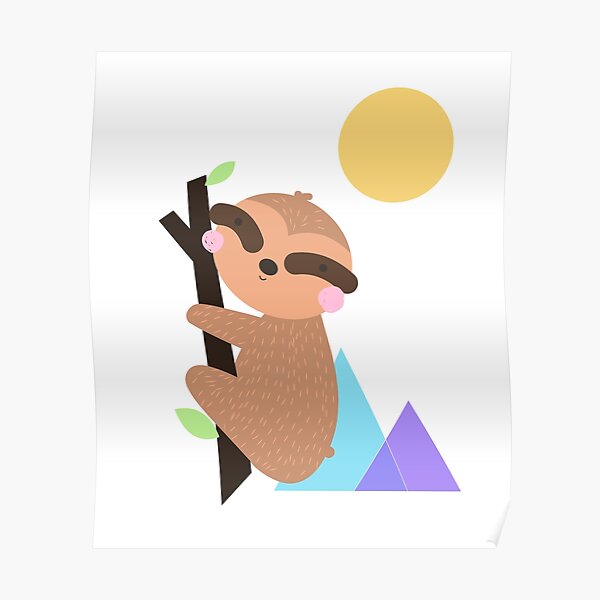 "The sloth" Poster for Sale by Llimoneta | Redbubble