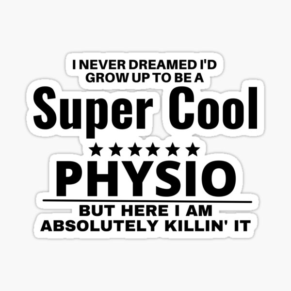 "physio" Sticker for Sale by T-shirtgallery | Redbubble