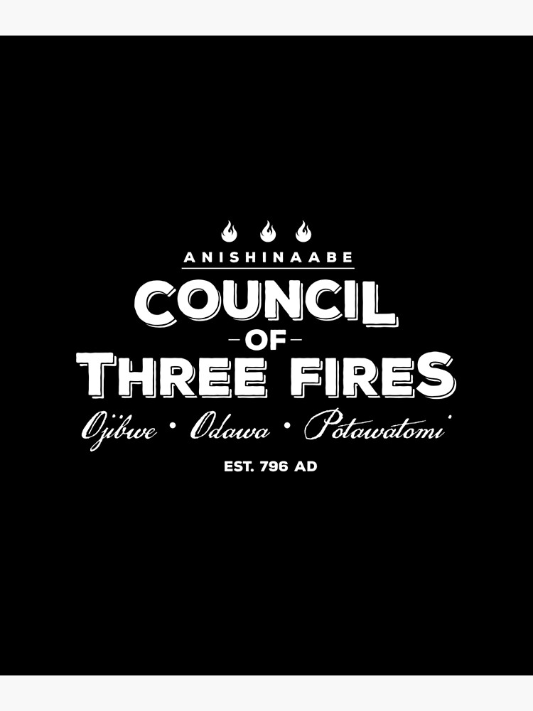 "Council of Three Fires" Poster for Sale by twHistory | Redbubble