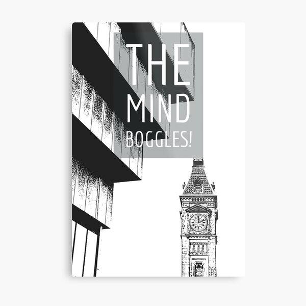 Lámina metálica «The Mind Boggles en una fotografía editada de Big Brum y Old Library de ...