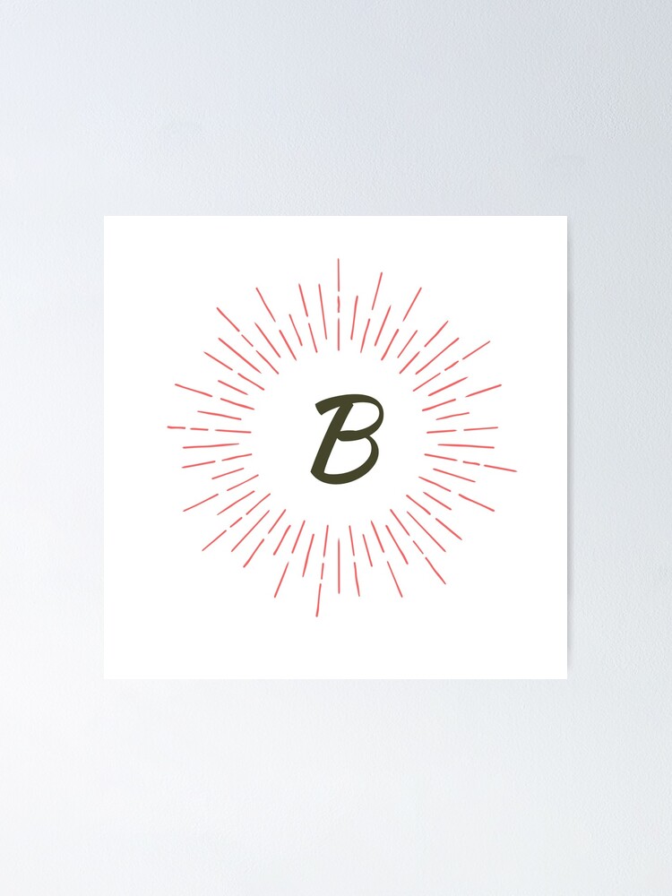 "The Letter B" Poster for Sale by gilor147 | Redbubble
