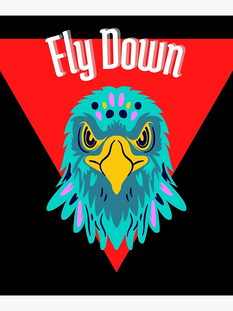 "Fly Down" Poster by Sarri02 | Redbubble