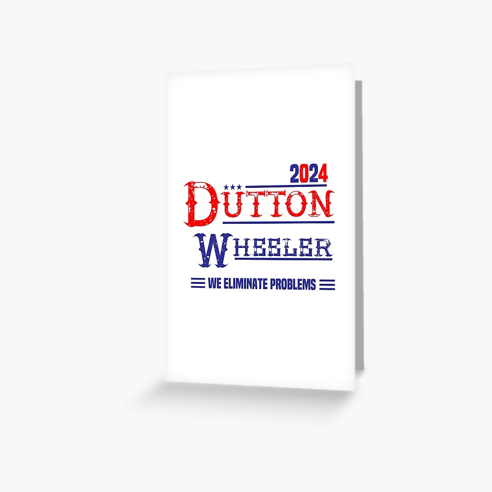 "2024 Dutton Wheeler-yellowstone ranch beth dutton,Dutton For President ...