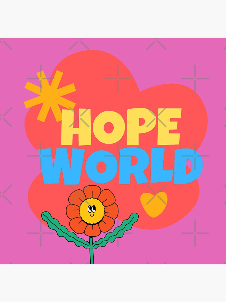 "Hope World" Sticker for Sale by nim-zara | Redbubble