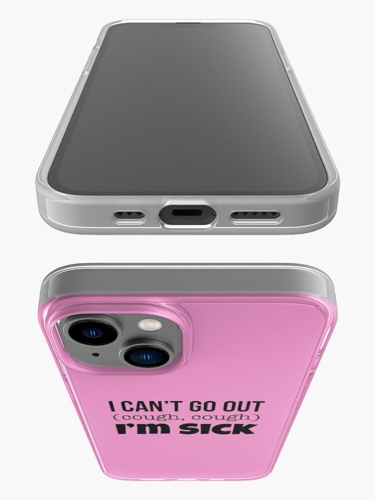 "Mean Girls: I Cant Go Out, Im Sick" iPhone Case for Sale by ...