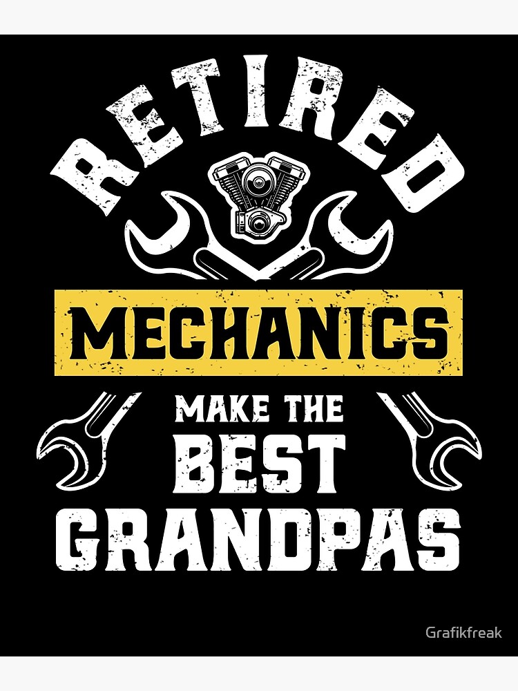 "Mechanic Car Mechatronic Retirement 2022" Poster by Grafikfreak ...