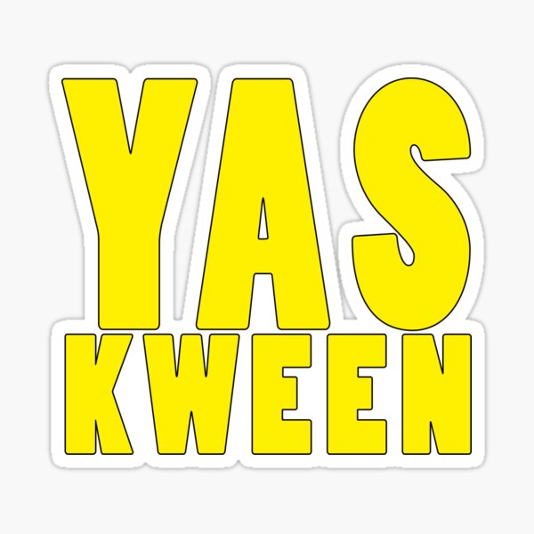 "YAS KWEEN" Sticker for Sale by TheJacket | Redbubble