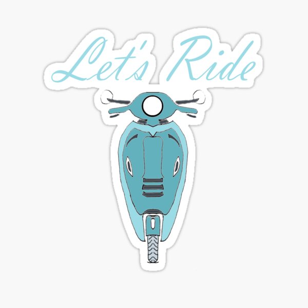 "VESPA - LETS RIDE" Sticker for Sale by Gringoface | Redbubble