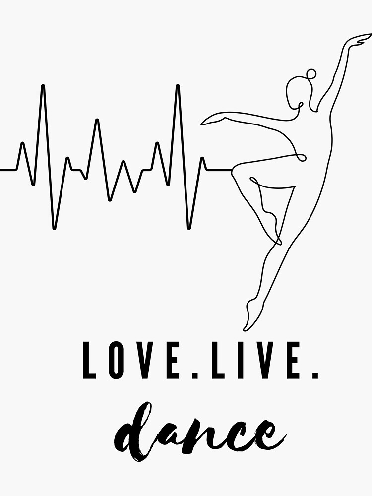 "Heartbeat Dance Gift w/ words" Sticker by SadGirlDepot | Redbubble