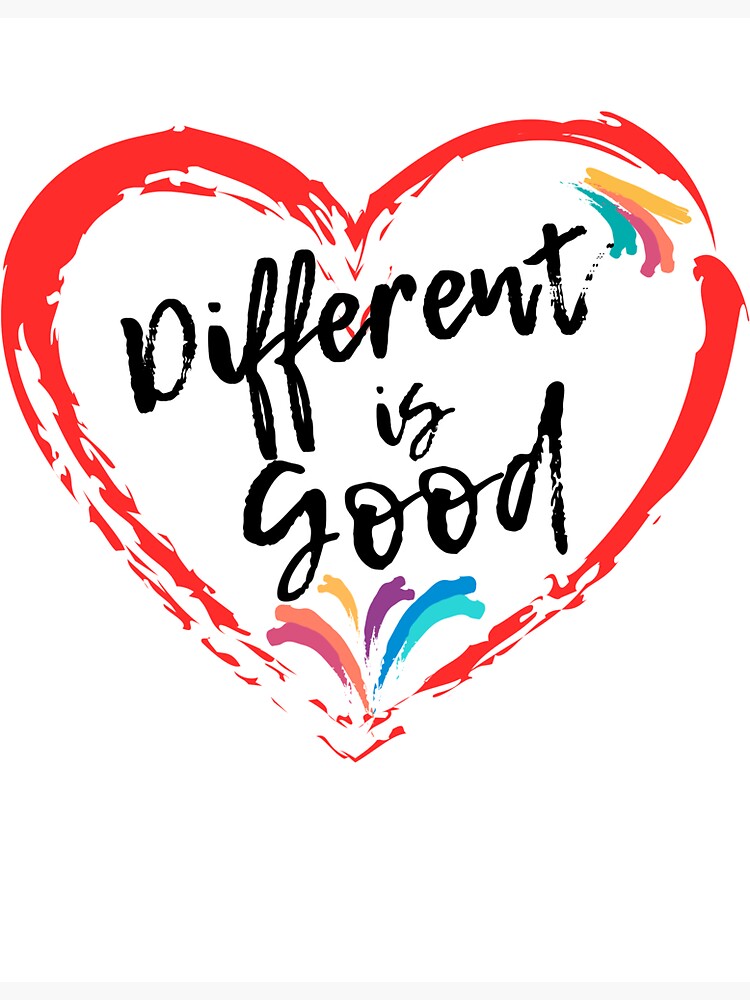 "Different is good" Sticker for Sale by Pacey-designs | Redbubble