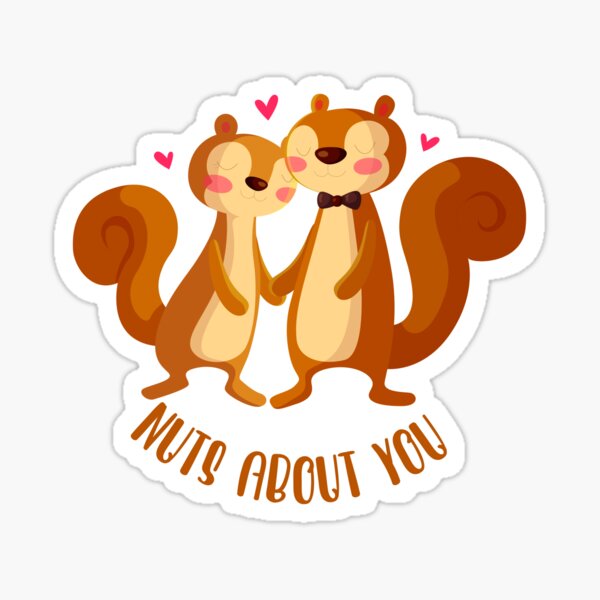 "Nuts About You / Cute Squirrels Pun / Cute Kawaii Squirrels Pun ...