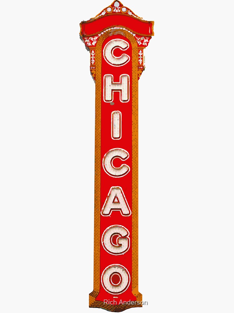 "Chicago Theater Sign" Sticker for Sale by richdelux | Redbubble