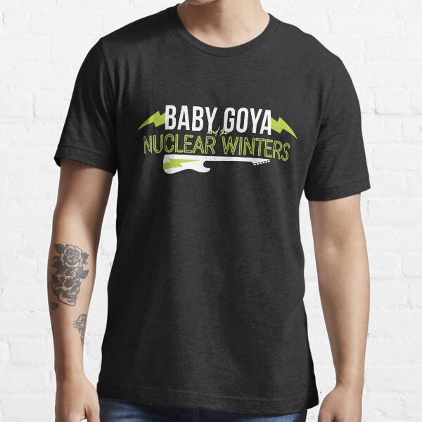 "Baby Goya and the Nuclear Winters (Dark BG)" T-shirt for Sale by ...