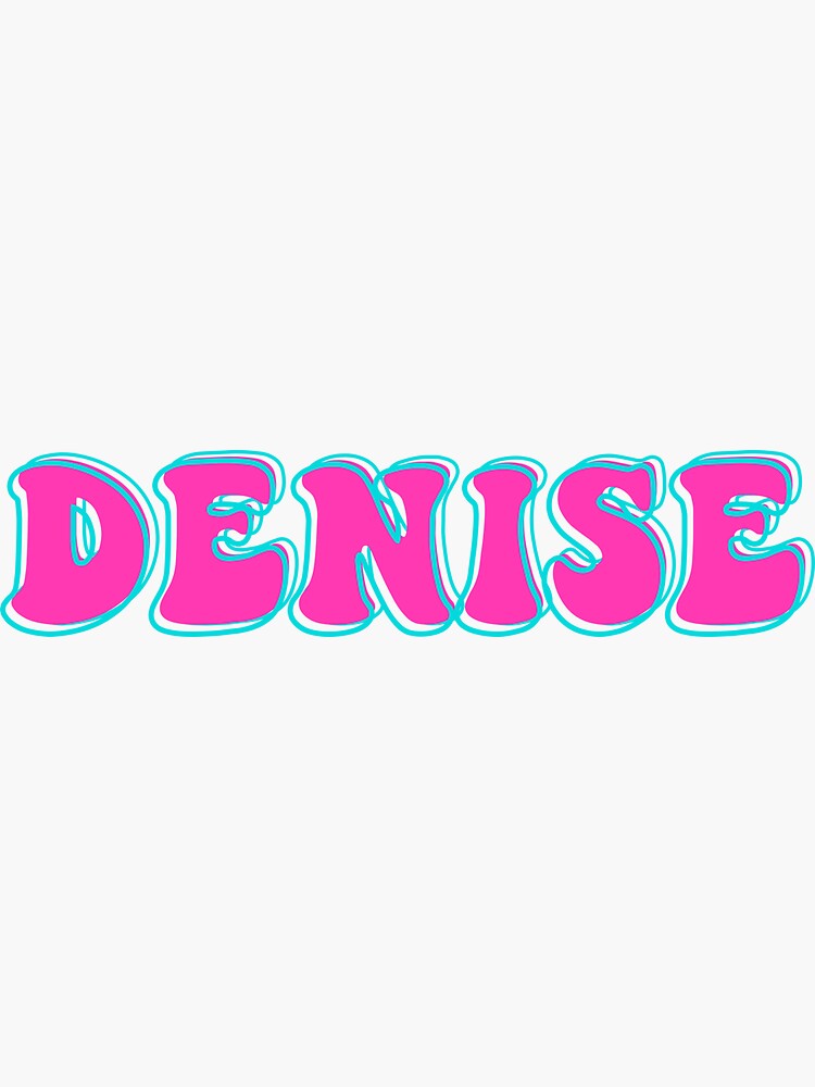 "DENISE Cute Custom Name Design - Kawaii DENISE Name" Sticker by Custom ...