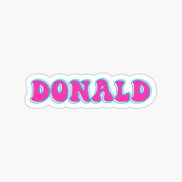 "DONALD Cute Custom Name Design - Kawaii DONALD Name" Sticker by Custom ...