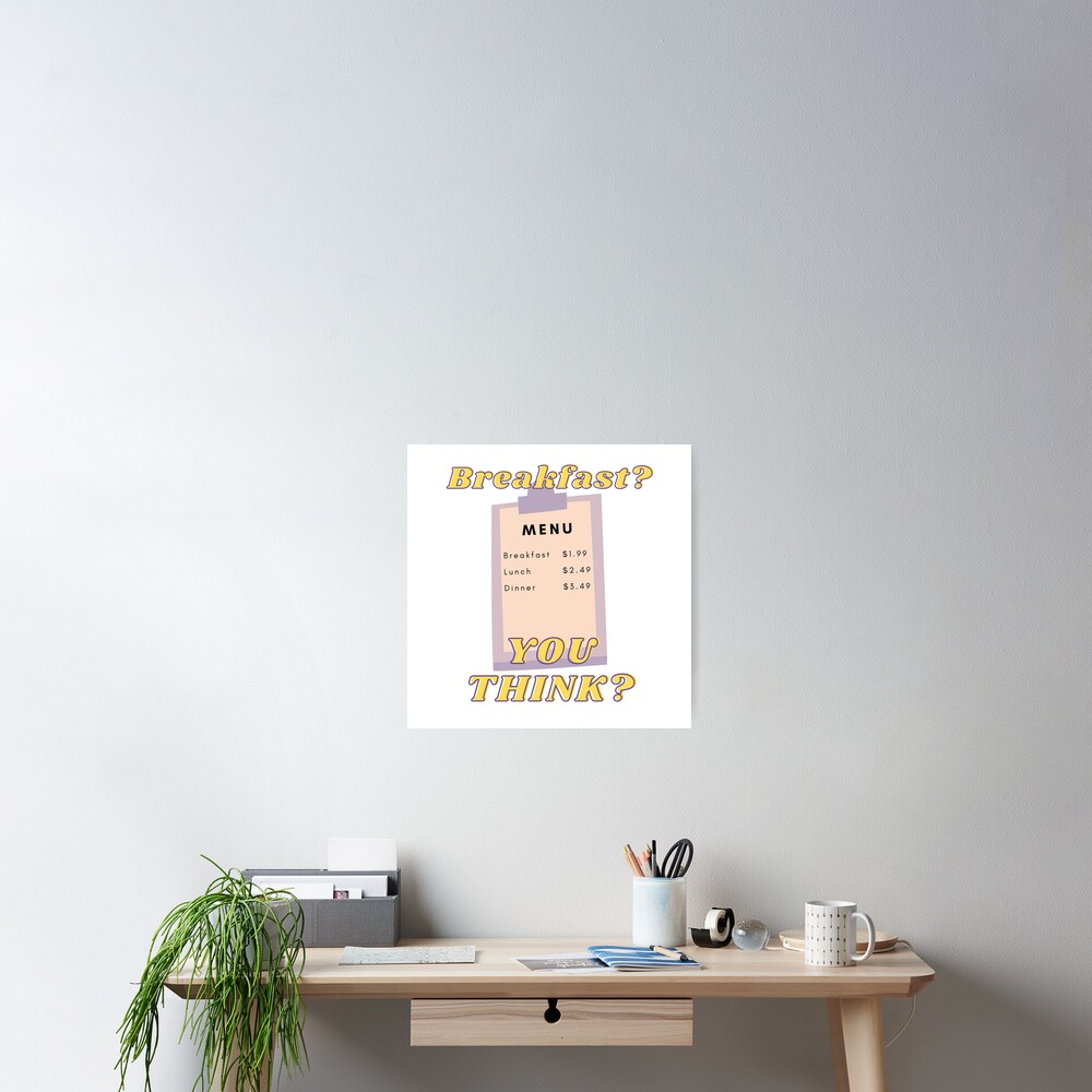 "My Cousin Vinny Breakfast Menu" Poster for Sale by mschubbybunny ...