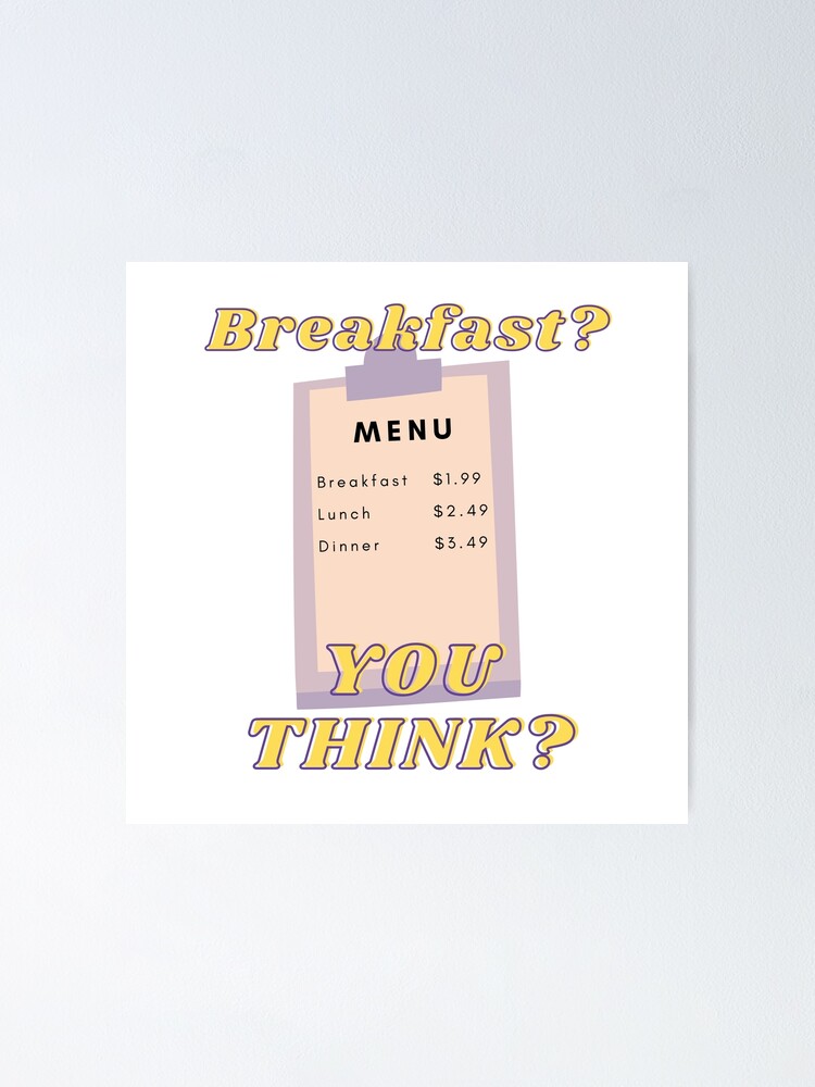 "My Cousin Vinny Breakfast Menu" Poster for Sale by mschubbybunny ...