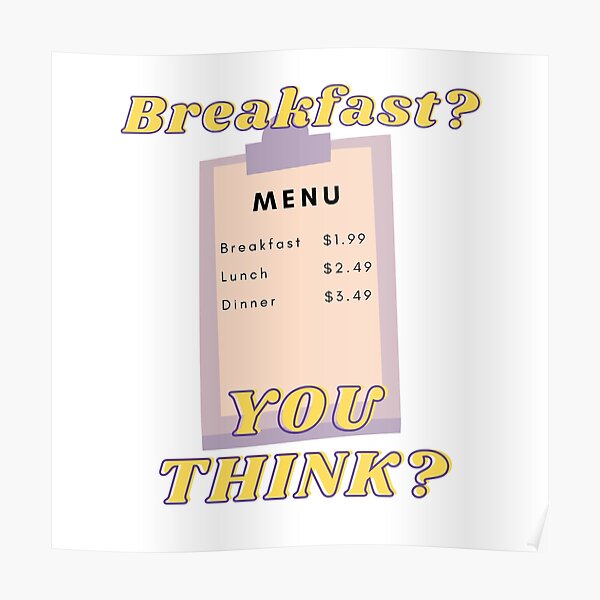 "My Cousin Vinny Breakfast Menu" Poster for Sale by mschubbybunny ...