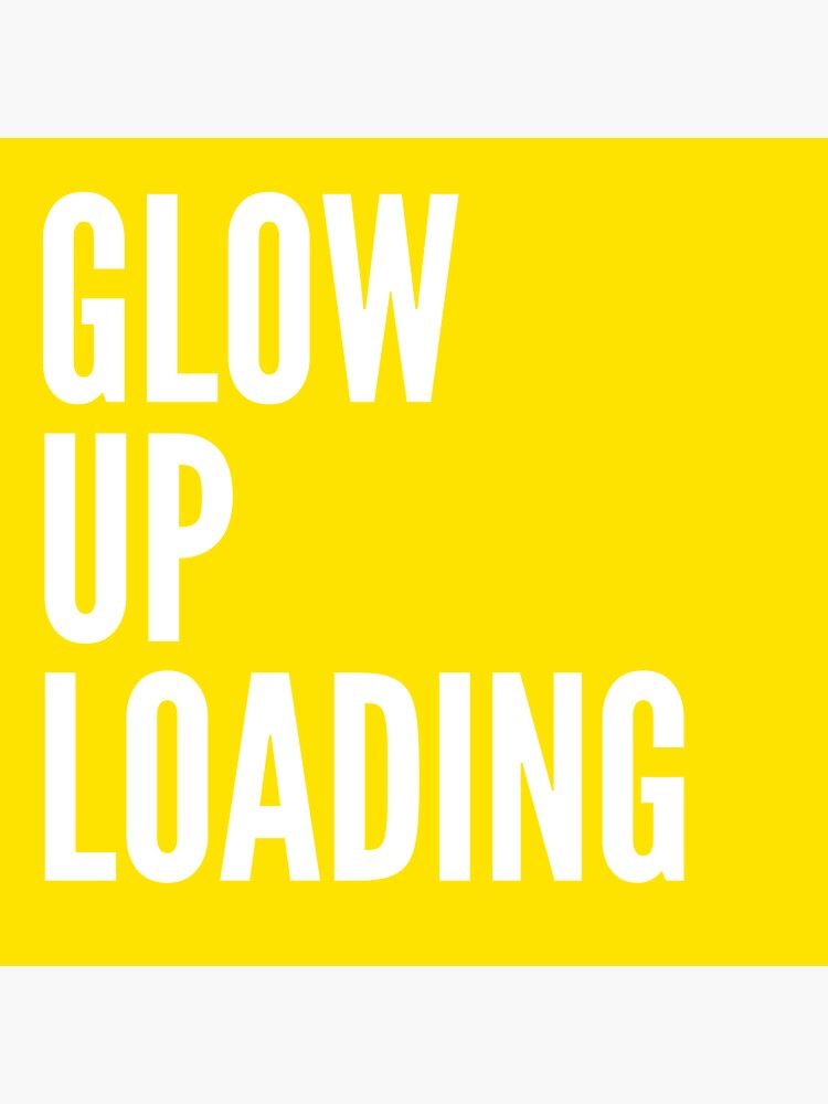 "Glow Up" Sticker by Cosmic-art- | Redbubble